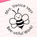 Teacher Bee-utiful Work Personalized Stamp Custom Teacher Bee Beautiful ...