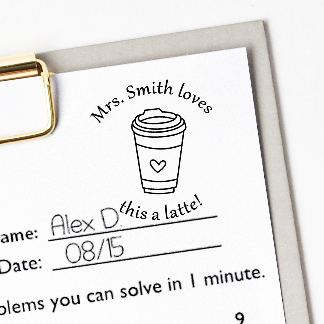 Personalized Latte Teacher Stamp: Custom Coffee Classroom Stamp - Etsy
