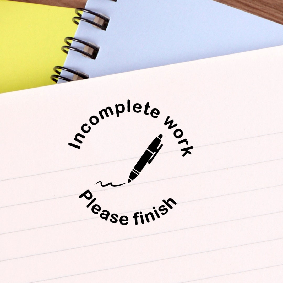 Incomplete Work Teacher Stamp: Personalized Classroom Stamp - Etsy