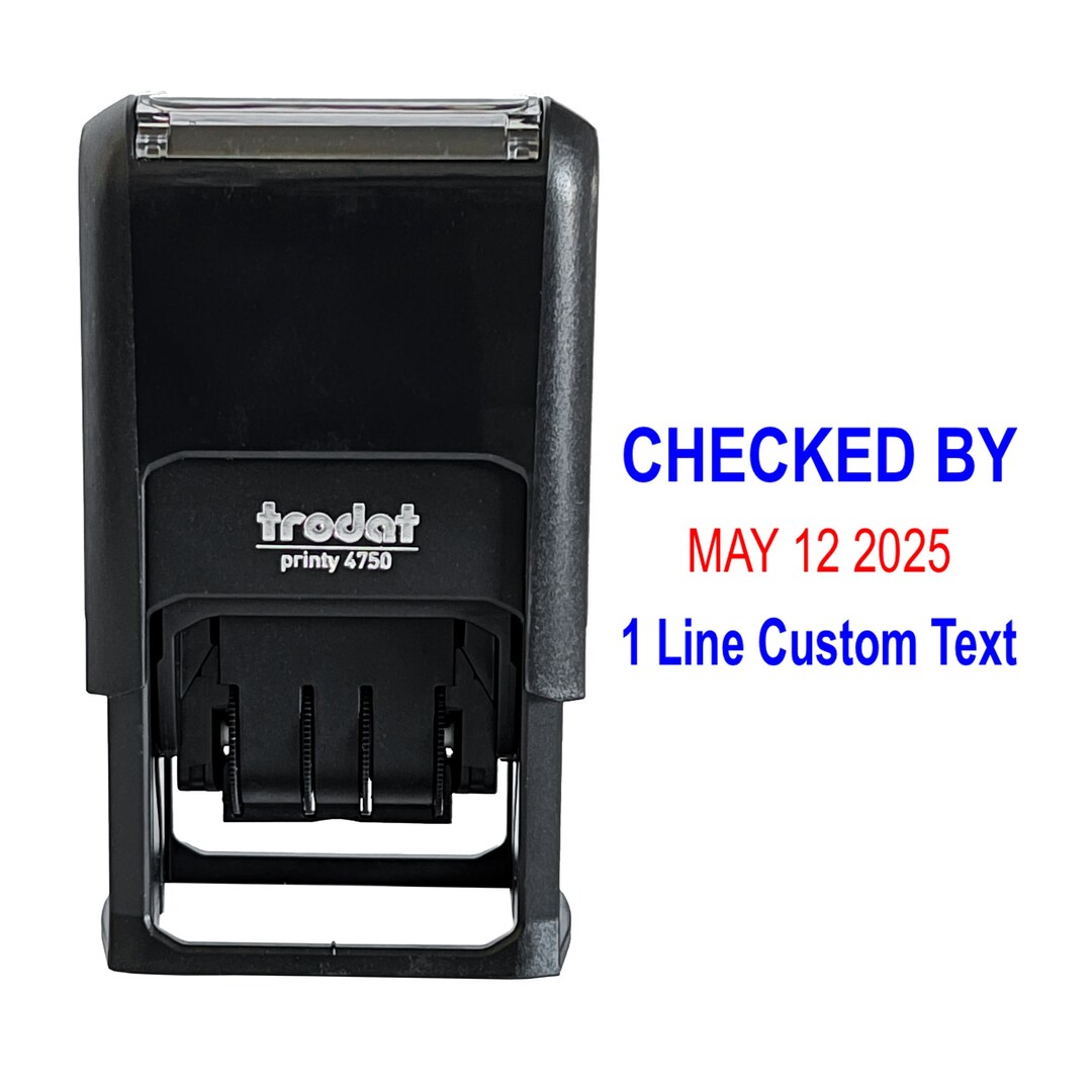 Trodat 4750 Checked by Dater Stamp Custom Self Inking Dater Checked by ...