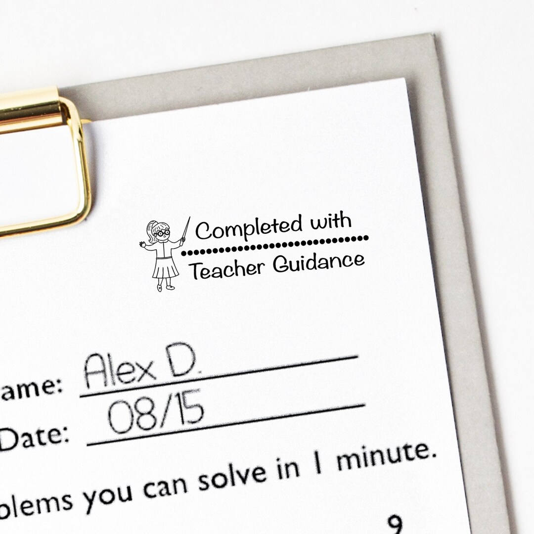 Completed With Teacher Guidance Personalized Stamp Custom Teacher Work ...