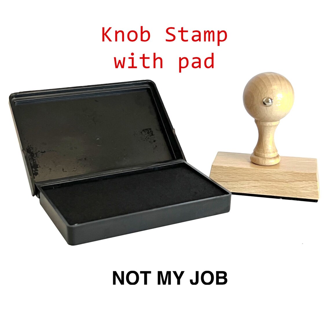 Funny Not My Job Stamp Trodat 4914 Stamp Funny Gag Gift | Etsy