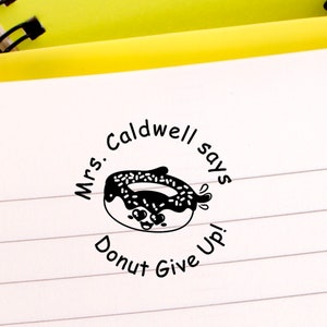Donut Give up Teacher Personalized Stamp | Donut Custom Teacher Work ...