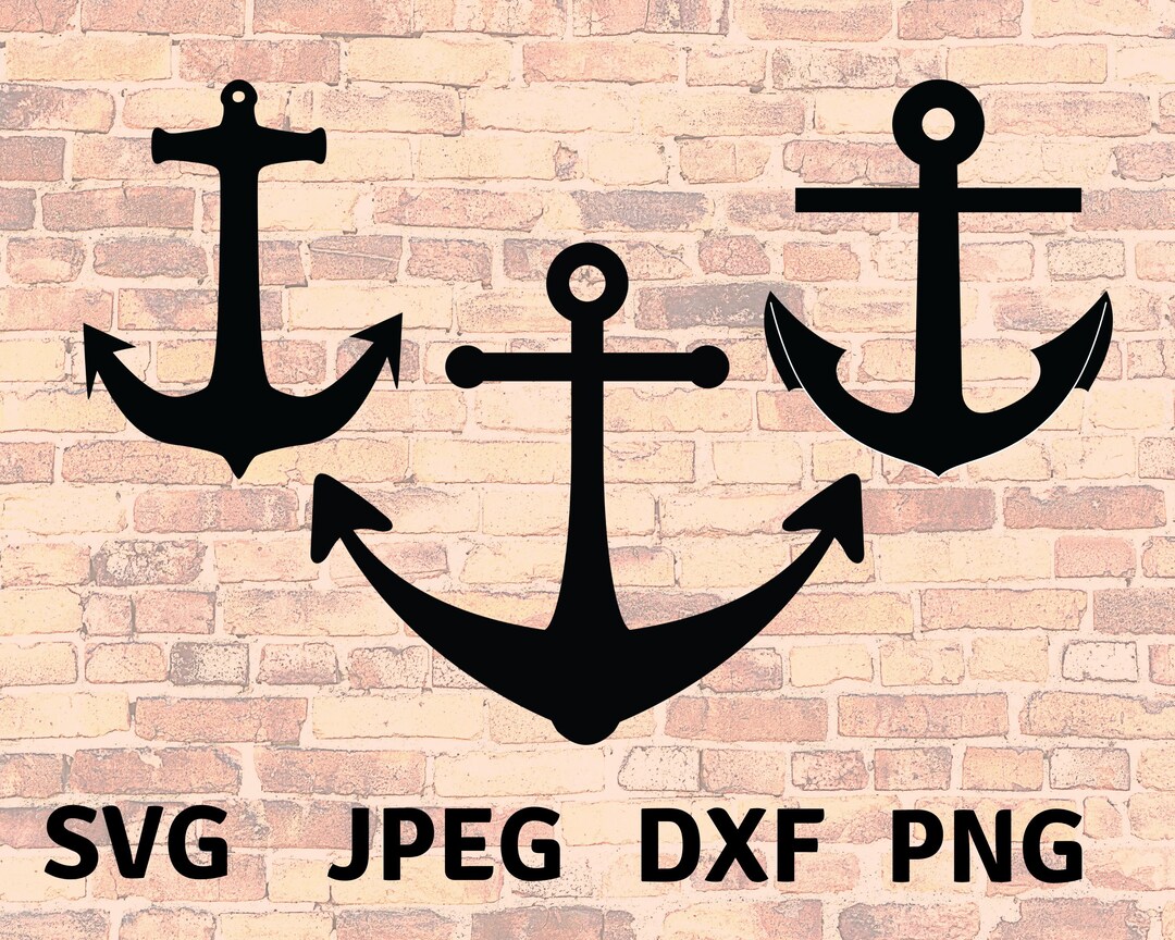Anchors SVG Set of Anchors Cut File Cricut 3 Anchors - Etsy