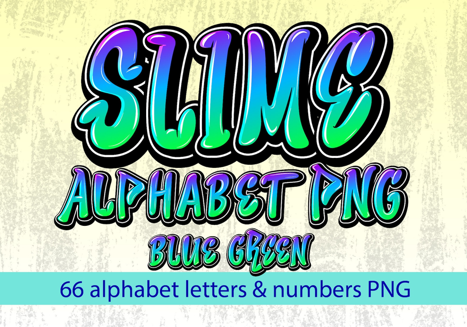 SLIME Blue Green Color Alphabet Letters & Numbers PNG. File, Graffiti ...