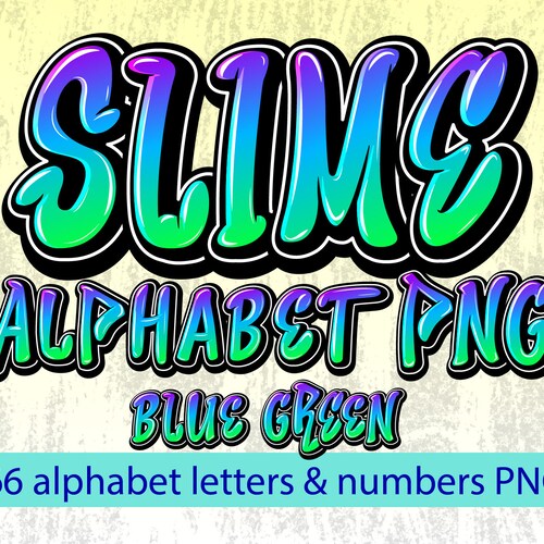 SLIME Rainbow Color Alphabet Letters & Numbers PNG. File - Etsy