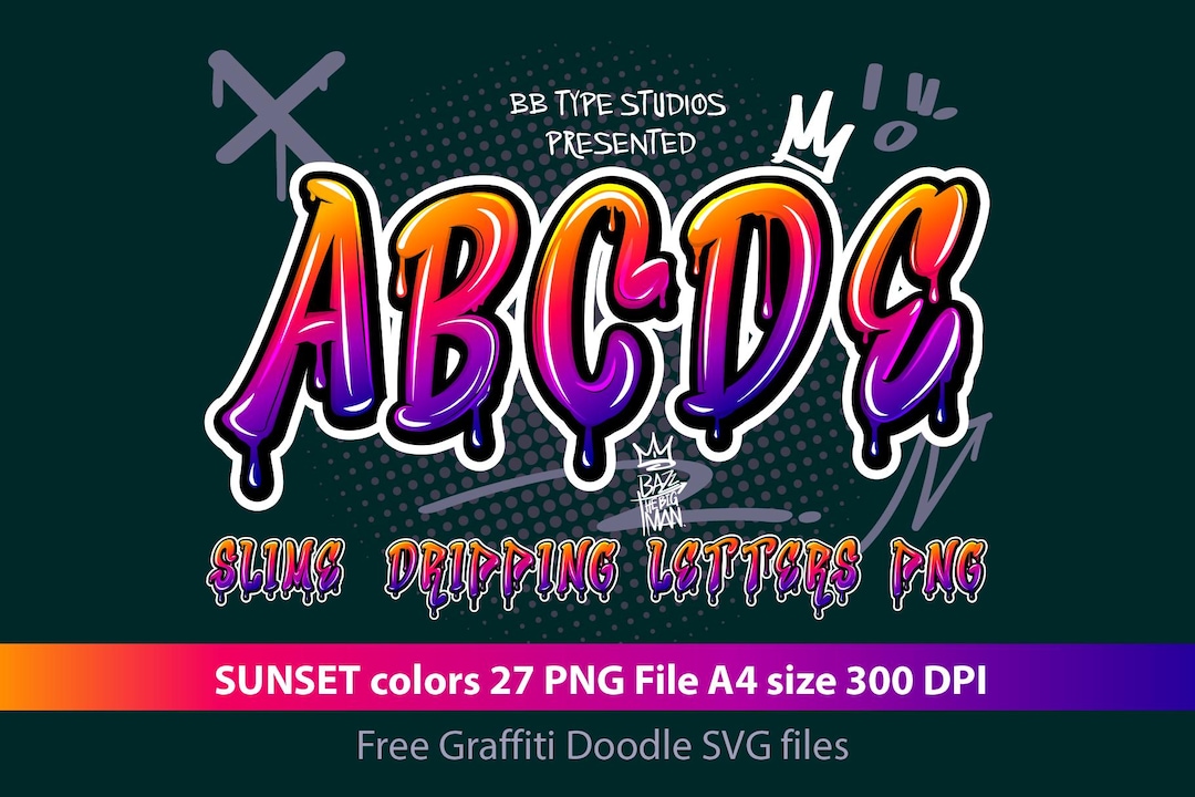 Slime Dripping Alphabet PNG: Sunset Graffiti Font, A-Z Clipart (digital ...