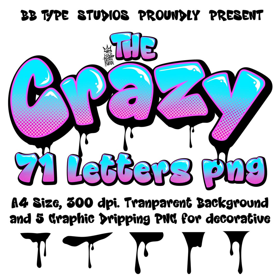 The Crazy Graffiti Letters Are Blue Pink in Color, 71 Letters PNG File ...