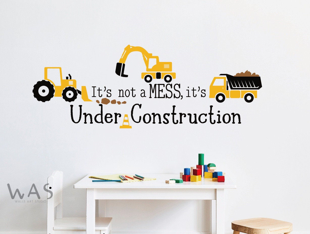 It's Not a Mess,it's Under Construction,cute Inspirational Home Vinyl ...