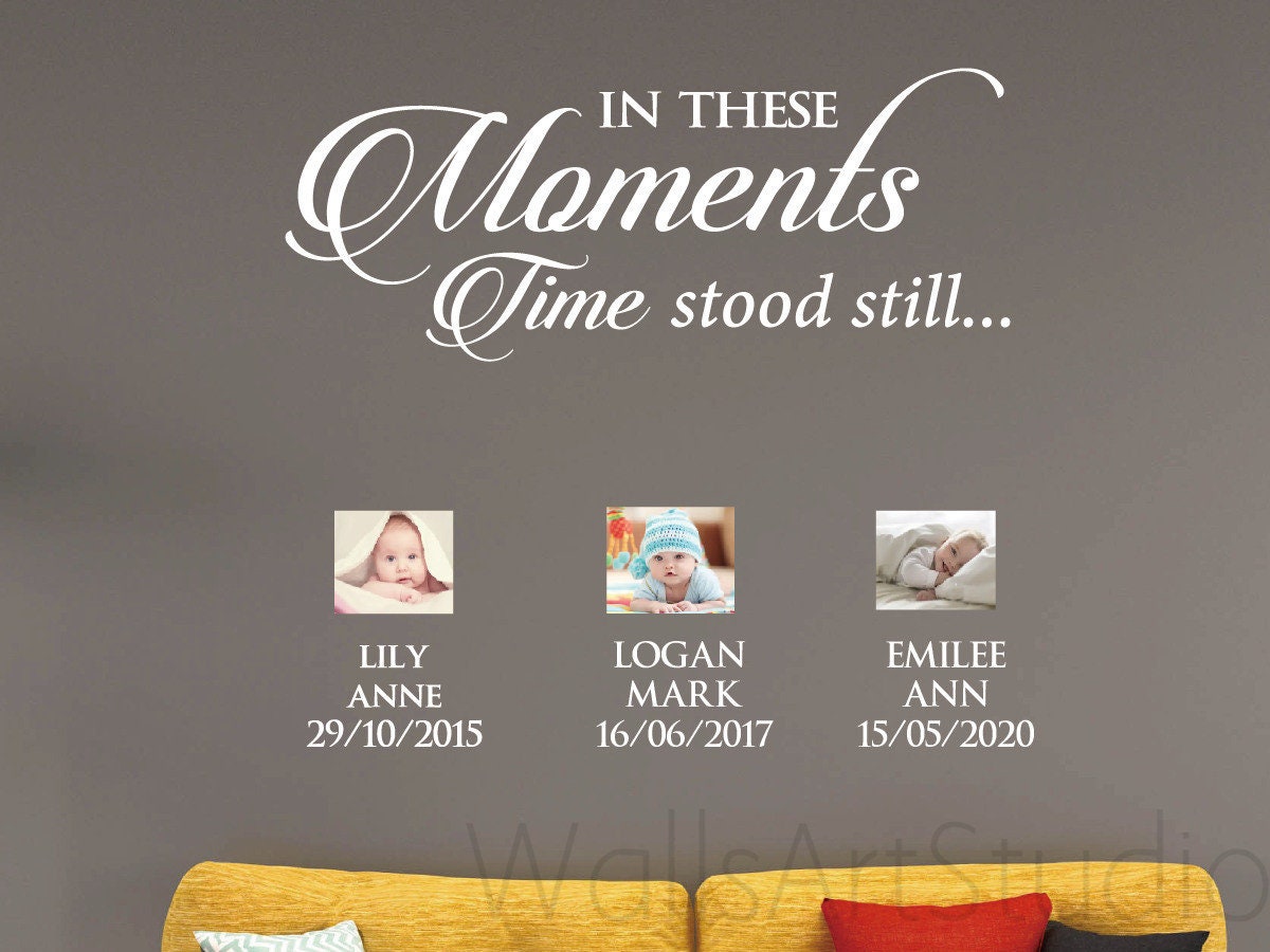 In These Moments Time Stood Still Vinyl Wall Sticker Wall Art for Home ...