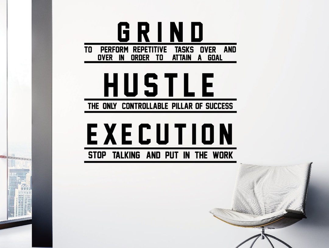 Grind Hustle Execution Motivational Office Inspirational Motivational Wall Decals, Office ...