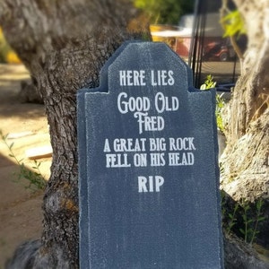 Custom Halloween Tombstone: "here Lies Good Old Fred" Foam Gravestone ...