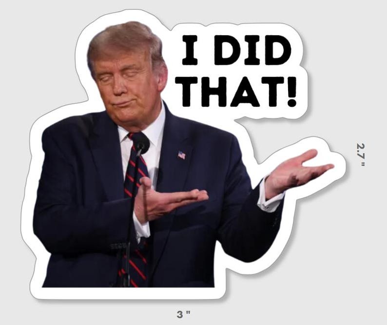 Donald Trump "i Did That!" Vinyl Sticker - Etsy