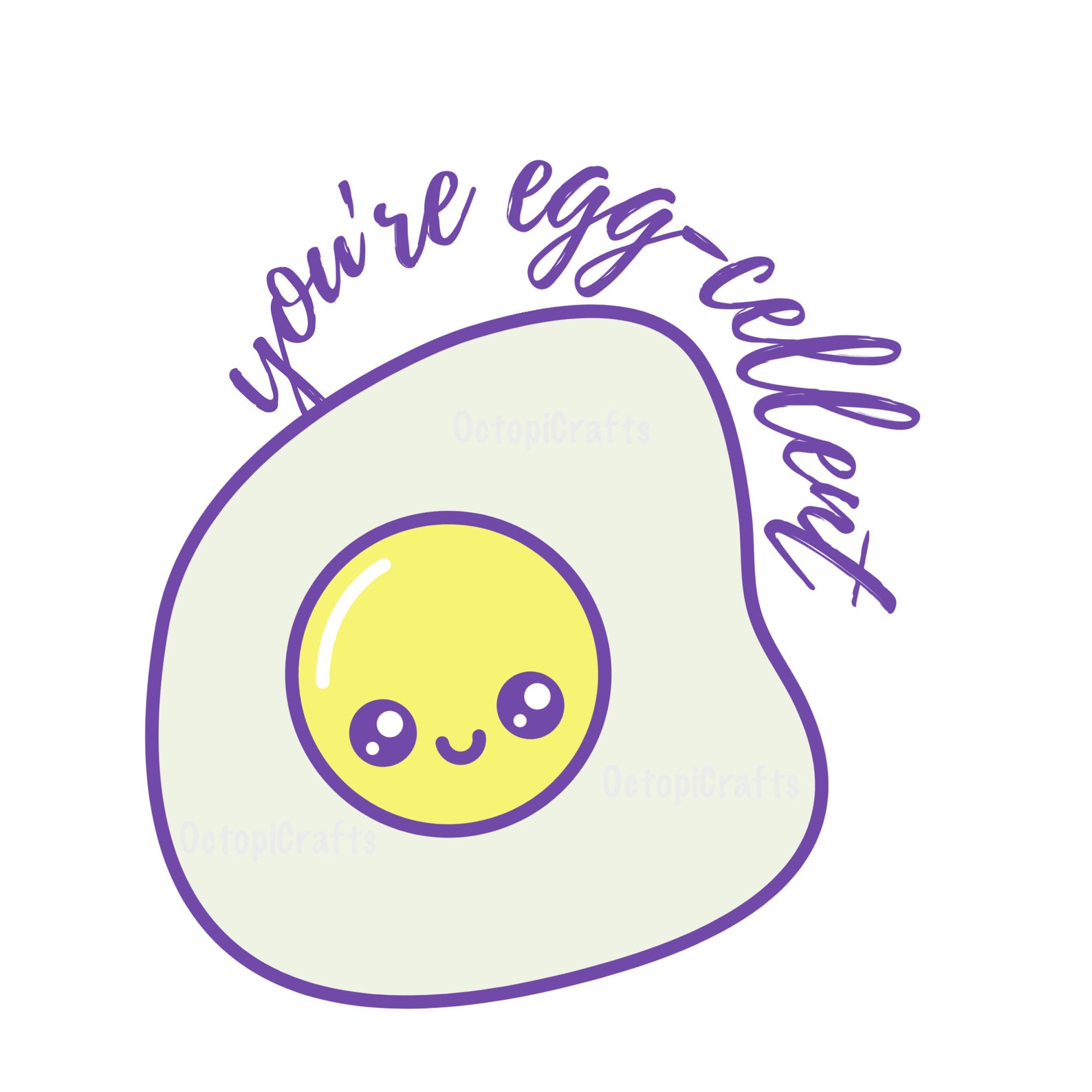 You're Egg-cellent Egg Sticker Food Stickers Kawaii | Etsy