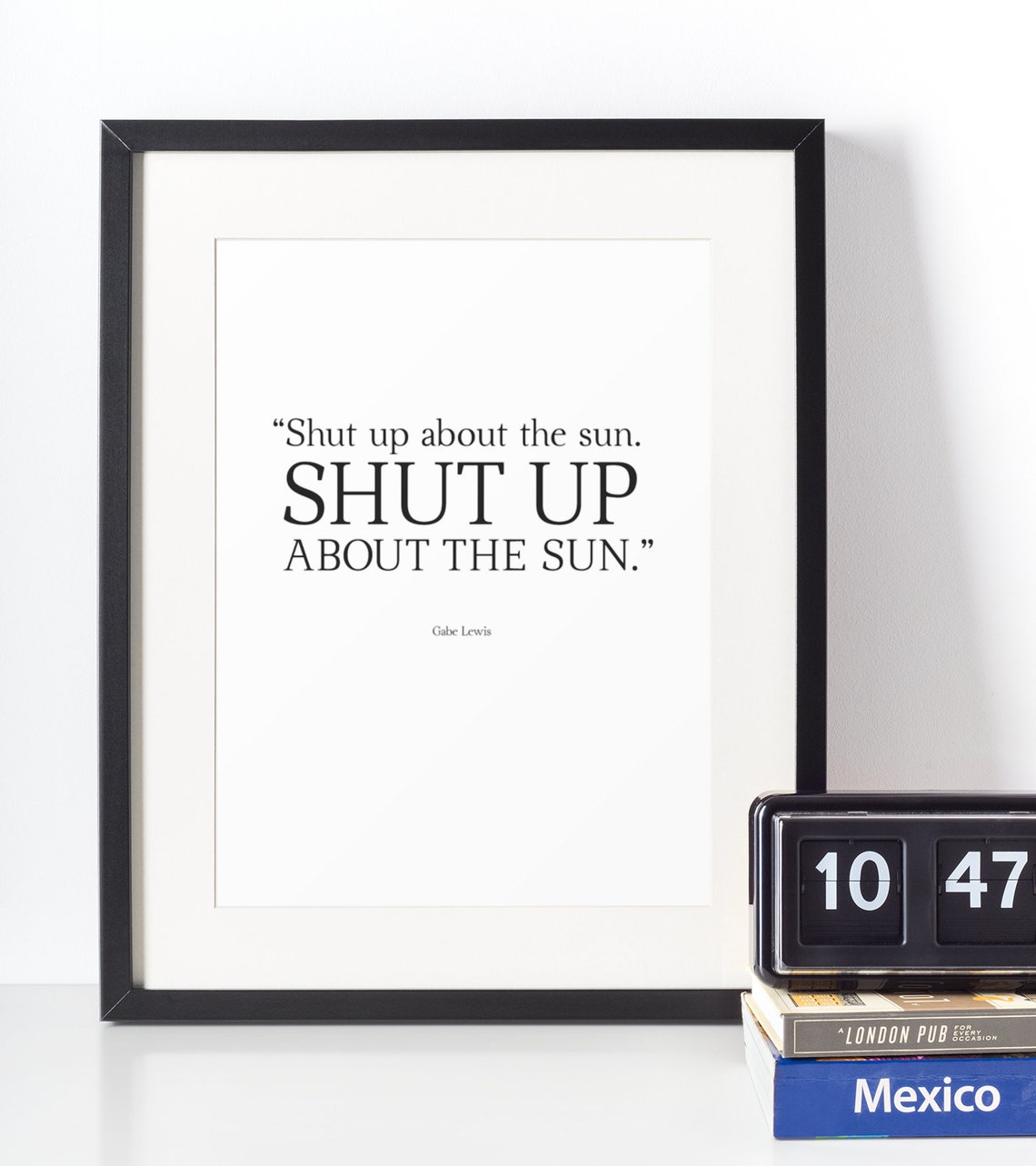 Shut up About the Sun. - Etsy
