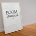 BOOM. Roasted. - Etsy