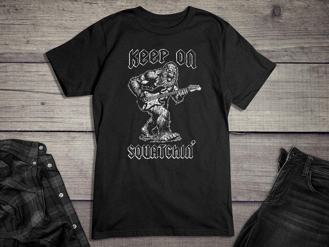 Keep on Squatchin T-shirt - Etsy