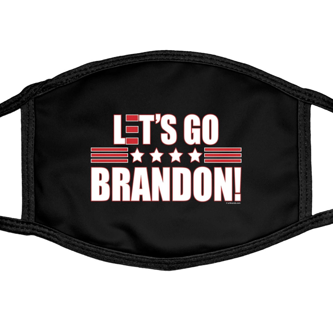 Let's Go Brandon FACE MASK Political Face Covering - Etsy