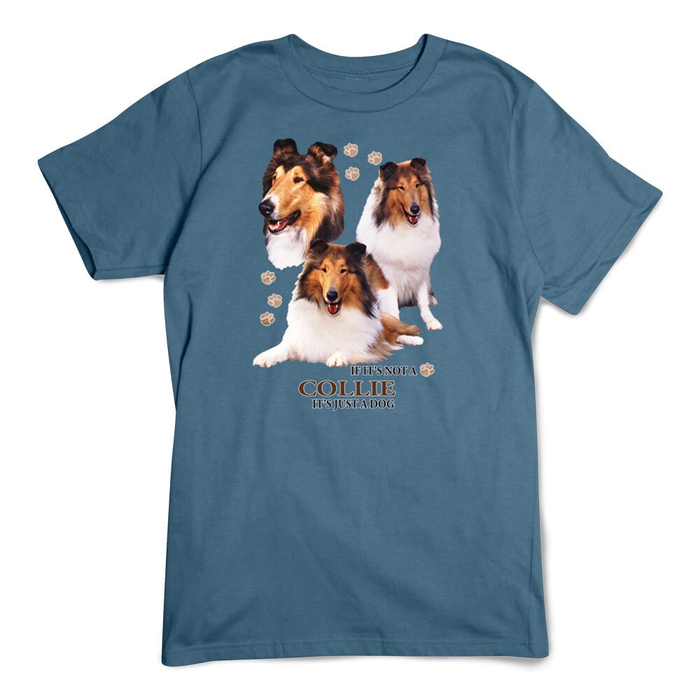 Collie T-shirt, Not Just a Dog, Dog Breeds Tee Shirts - Etsy