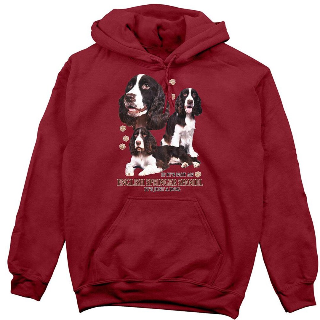 English Springer Spaniel Hoodie, Not Just a Dog - Etsy
