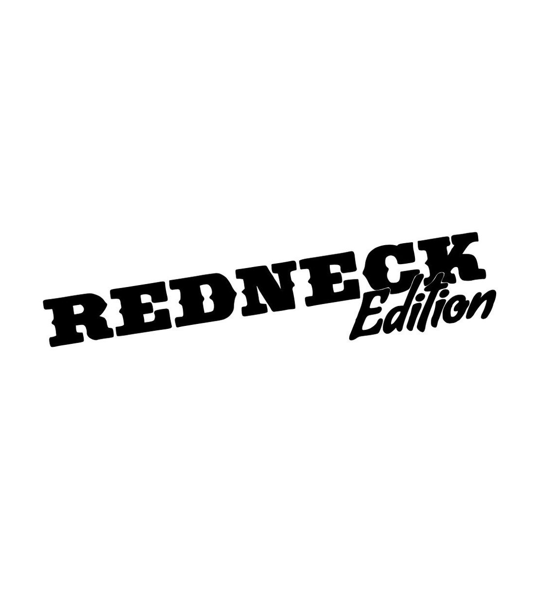Redneck Decal - Etsy