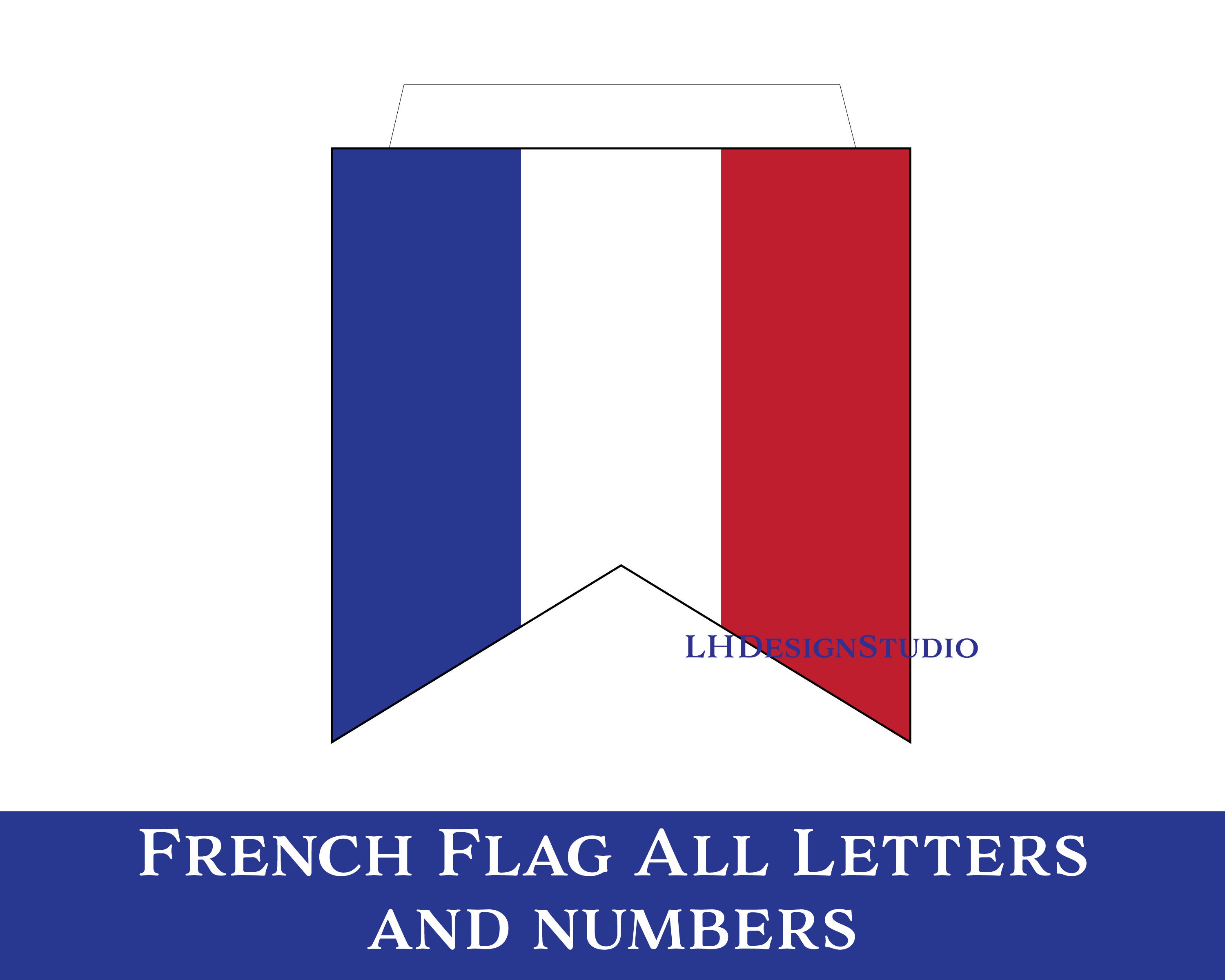 French Flag Alphabet, Letters, and Numbers Banner, INSTANT DOWNLOAD ...