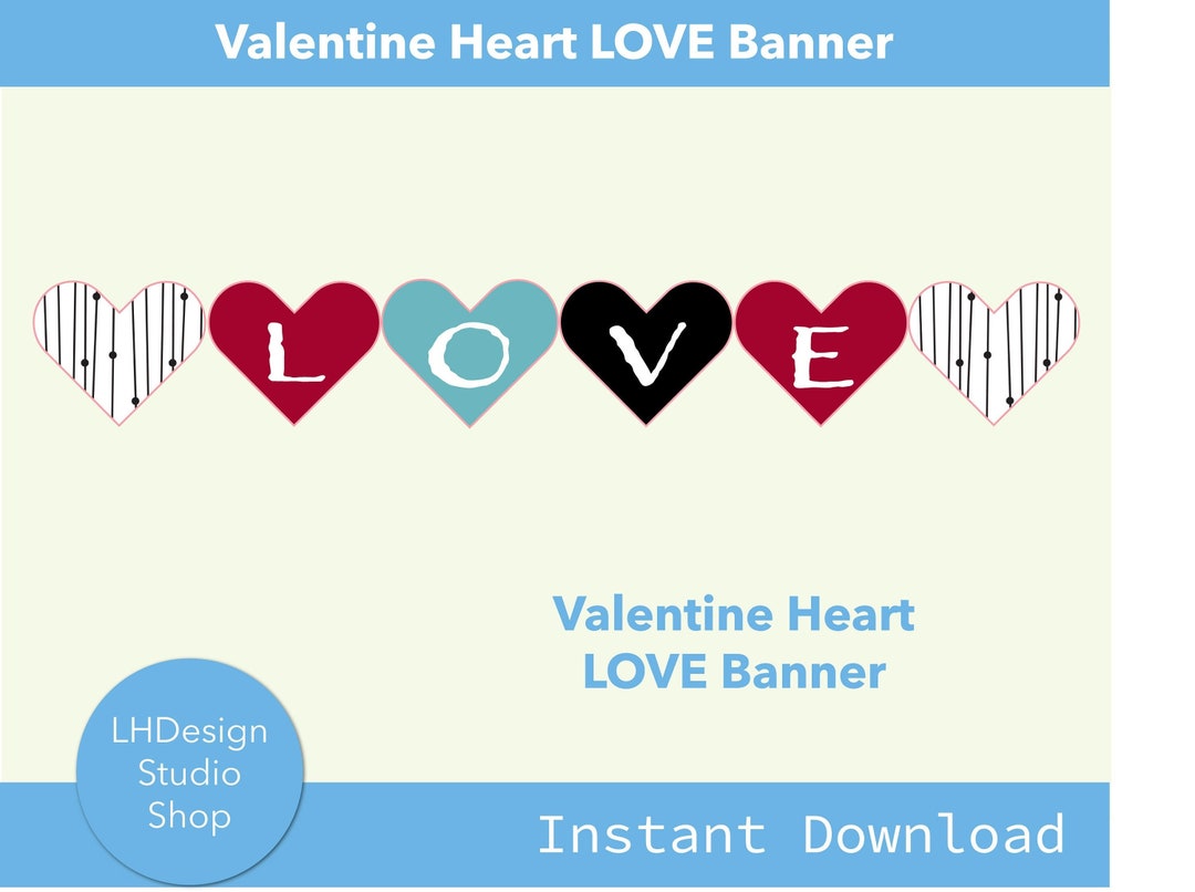 Valentine's Day Heart LOVE Printable Banner - Etsy
