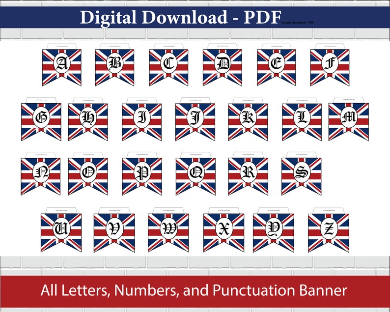 British Flag All Letters & Numbers Printable Party Banner - INSTANT DOWNLOAD - Customizable PDF ...
