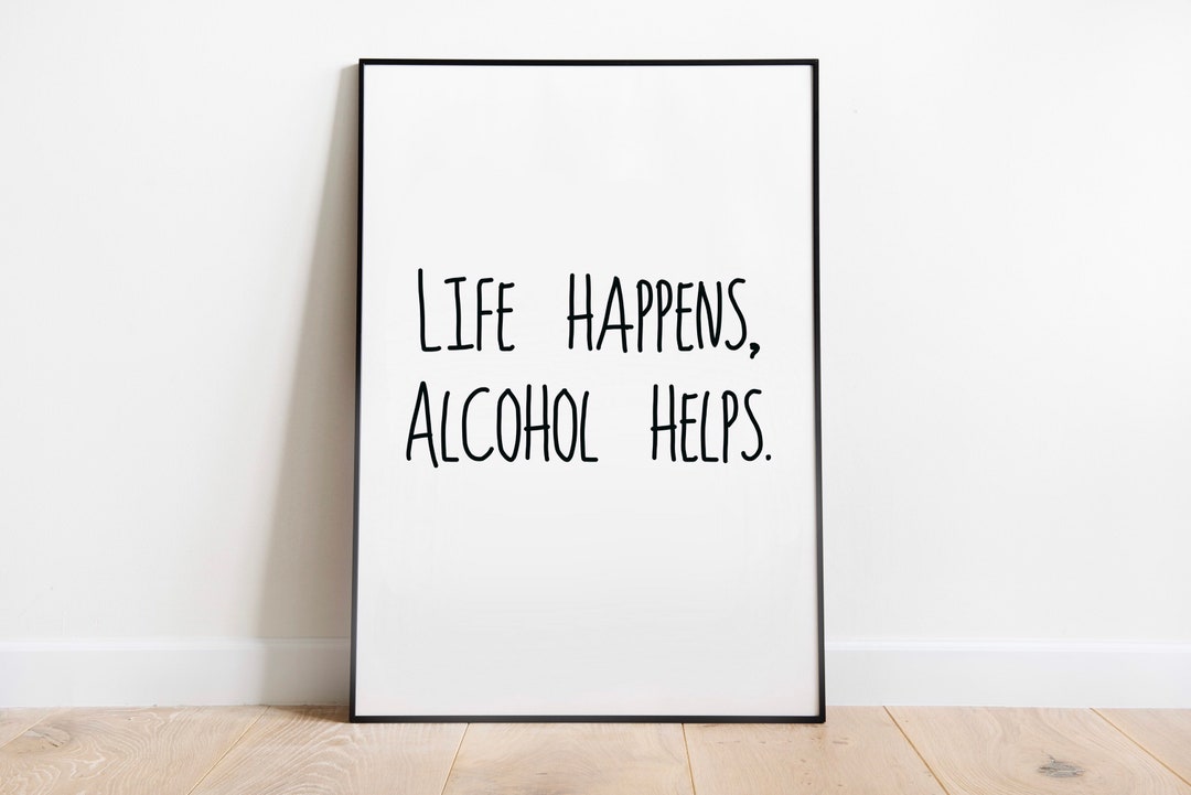 Life Happens, Alcohol Helps // Bar Print // Kitchen Print // Wall Decor ...