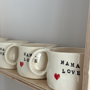 Mama Love Mug Design Ceramic Mother’s Day Gift Handmade Pottery Mug ...