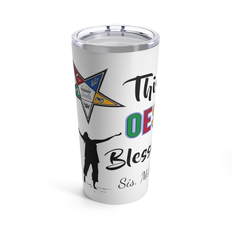 Order of Eastern Star 20oz. Tumbler Custom OES Cup, Add Name, Star ...