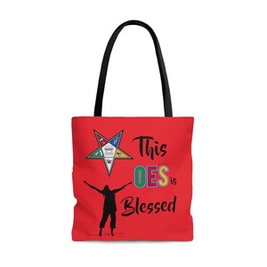 Order of Eastern Star Tote OES Carryall Bag This OES is Blessed Tote - Etsy