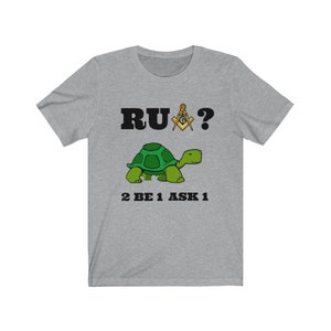 Are You A Turtle? Shirt RUA? Turtle Tee YBYSAIA Masonic Shrit Jersey ...
