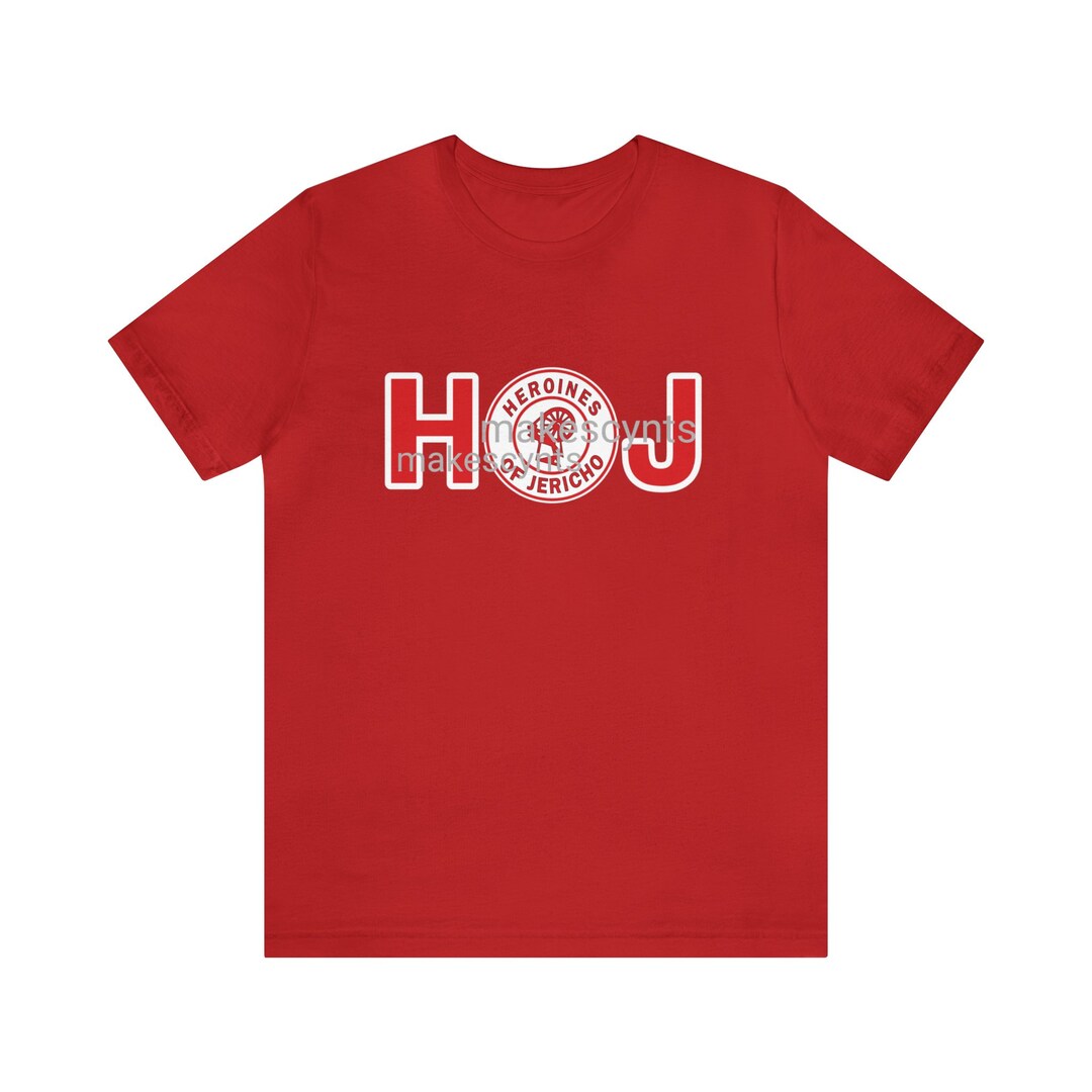 Heroines of Jericho T-shirt HOJ Tee Unisex Size Tee - Etsy