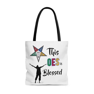 Order of Eastern Star Tote OES Carryall Bag This OES is Blessed Tote - Etsy
