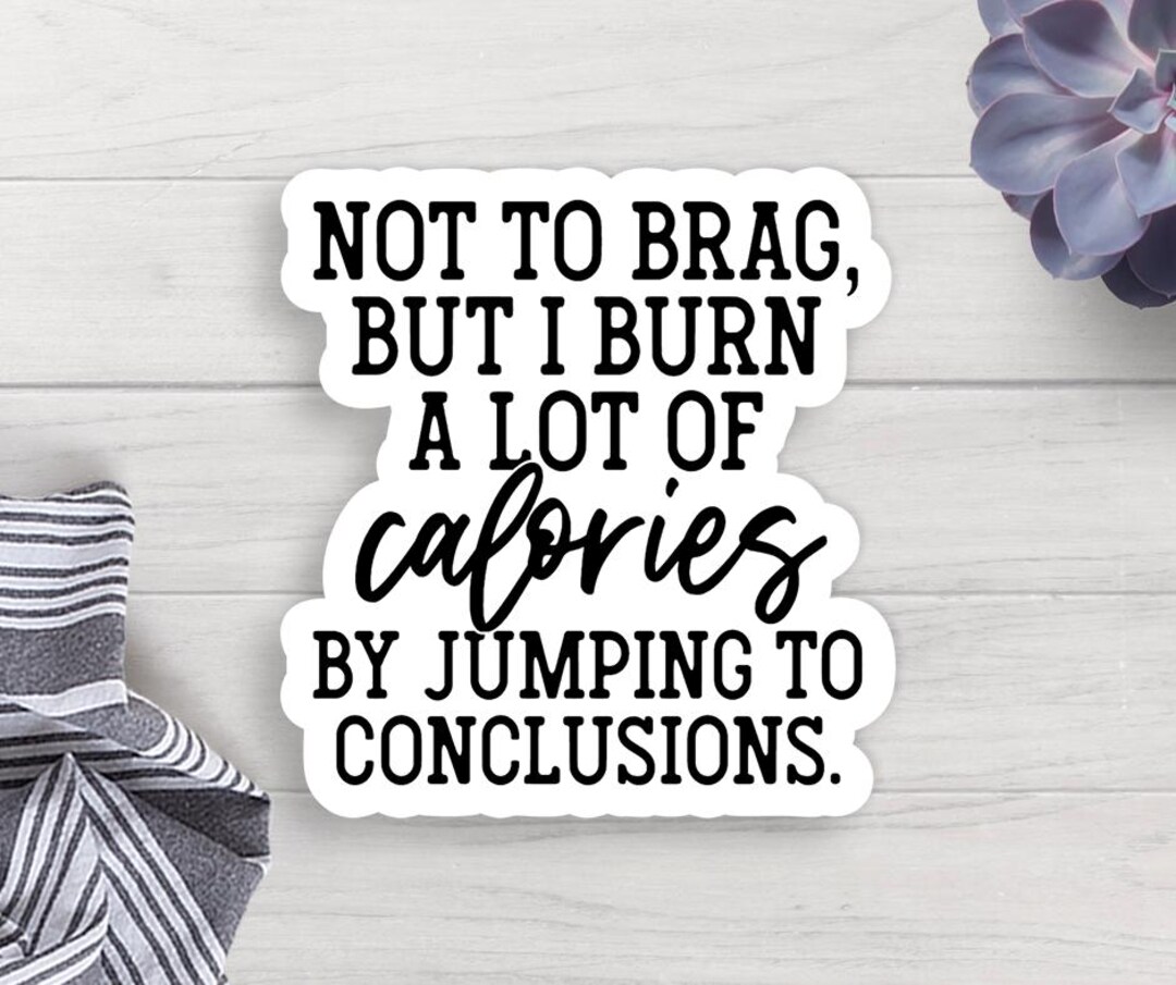 Burn Calories Sticker, Vinyl Sticker, Quote Sticker, Water Bottle Decal ...