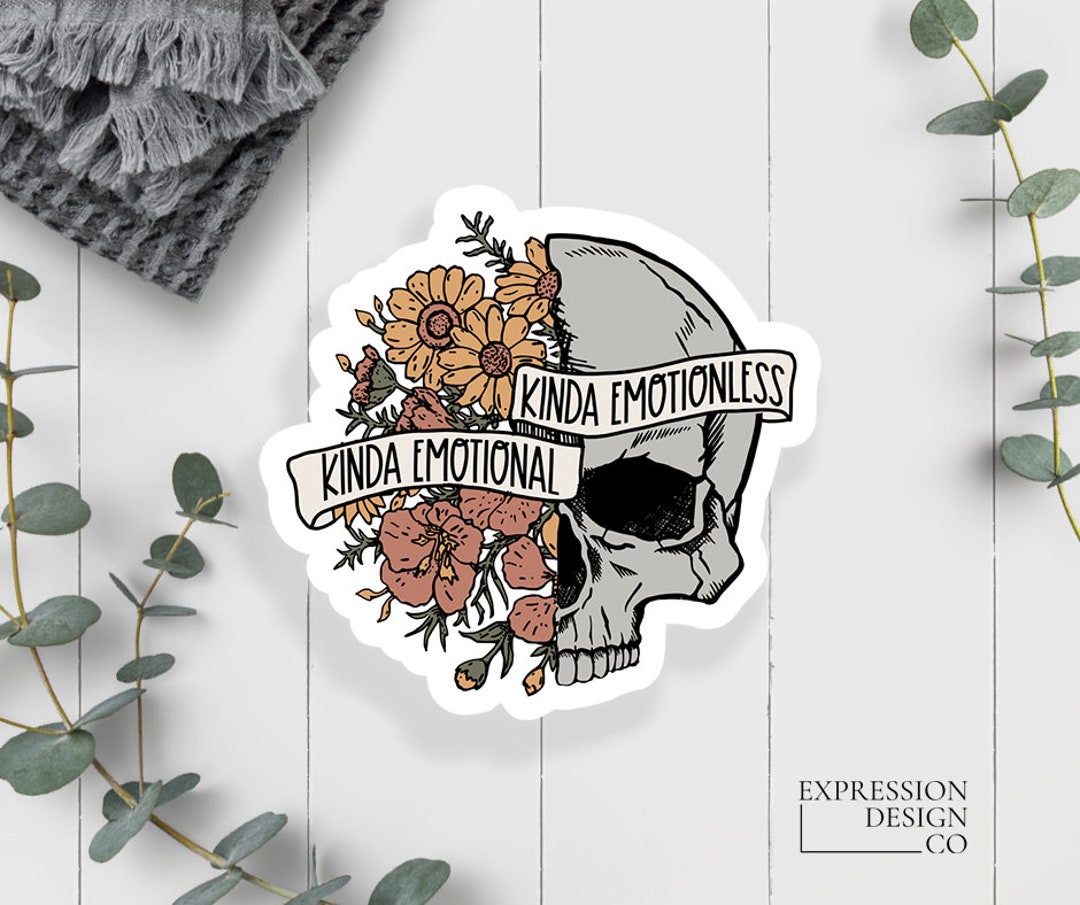 Kinda Emotion Kinda Emotionless Vinyl Sticker, Floral Sticker, Car ...