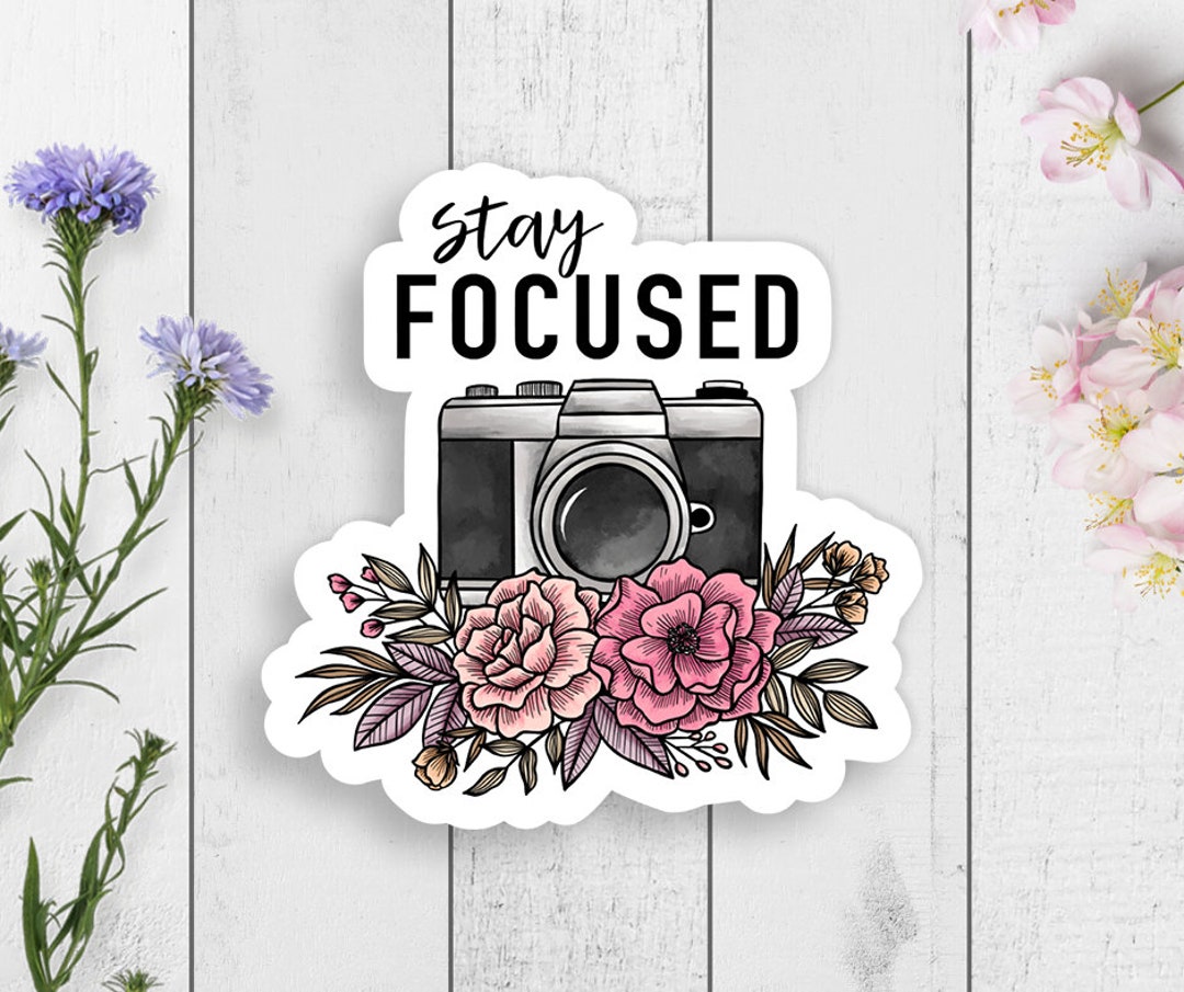 Stay Focused Sticker Decal, Motivational Sticker, Car Vinyl Sticker ...