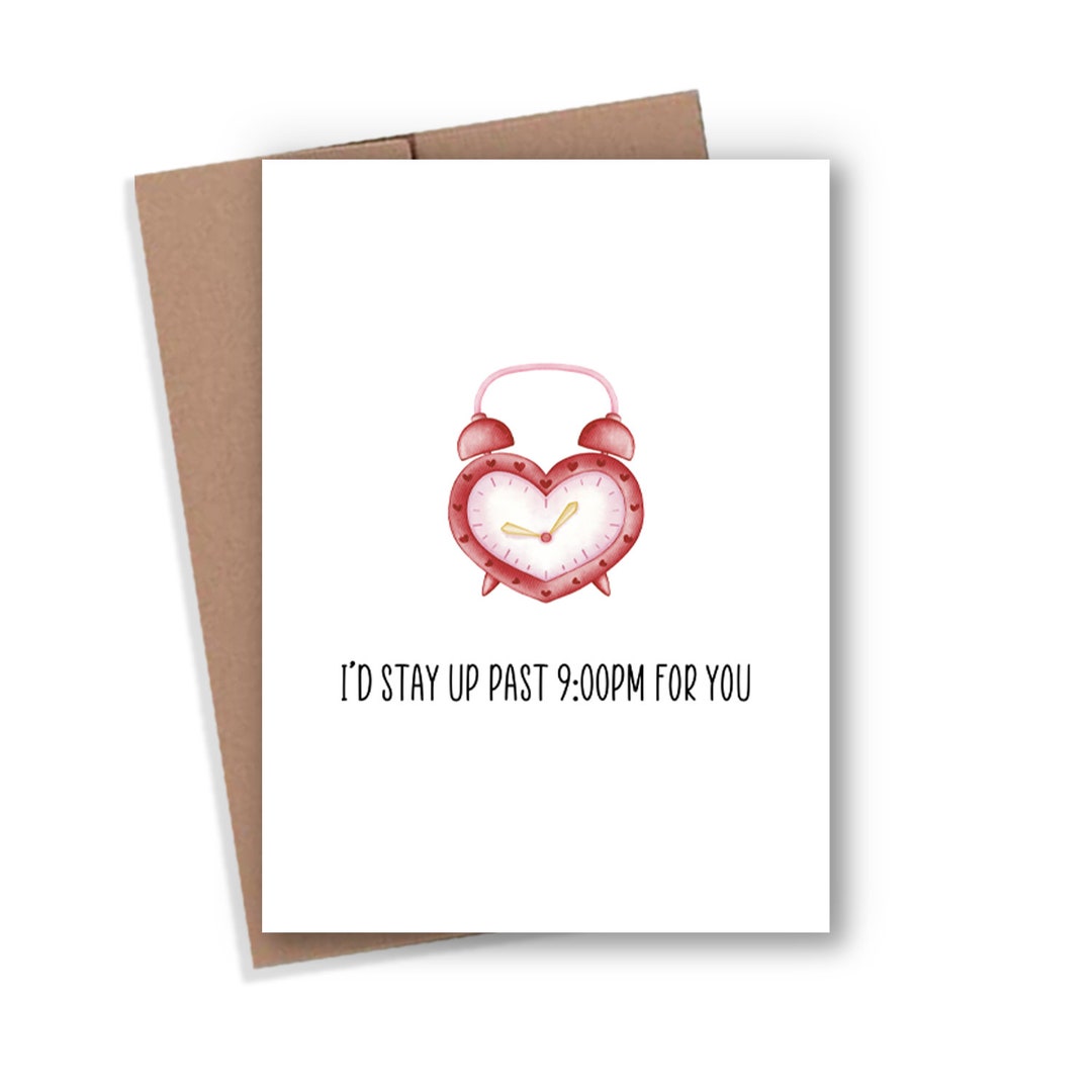 I'd Stay up Past 9pm for You Card, in Love Card, Card for Boyfriend, Blank Greeting Card ...
