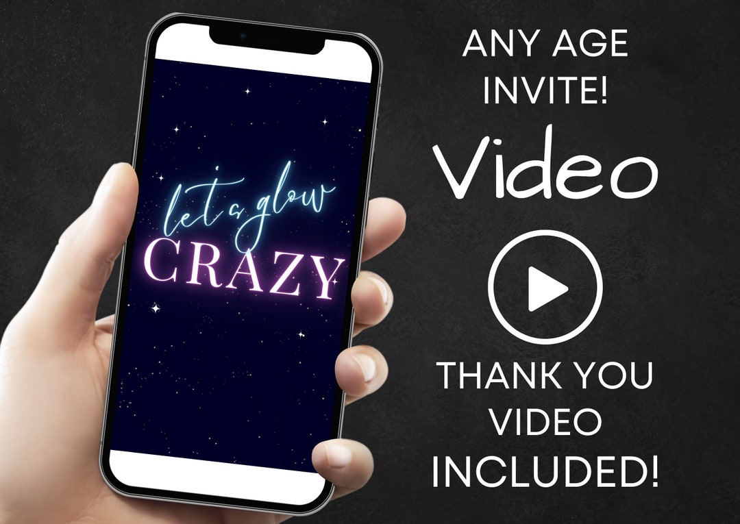 Video Neon Light Invitation, Let's Glow Crazy Video, Adult Bday Invite ...