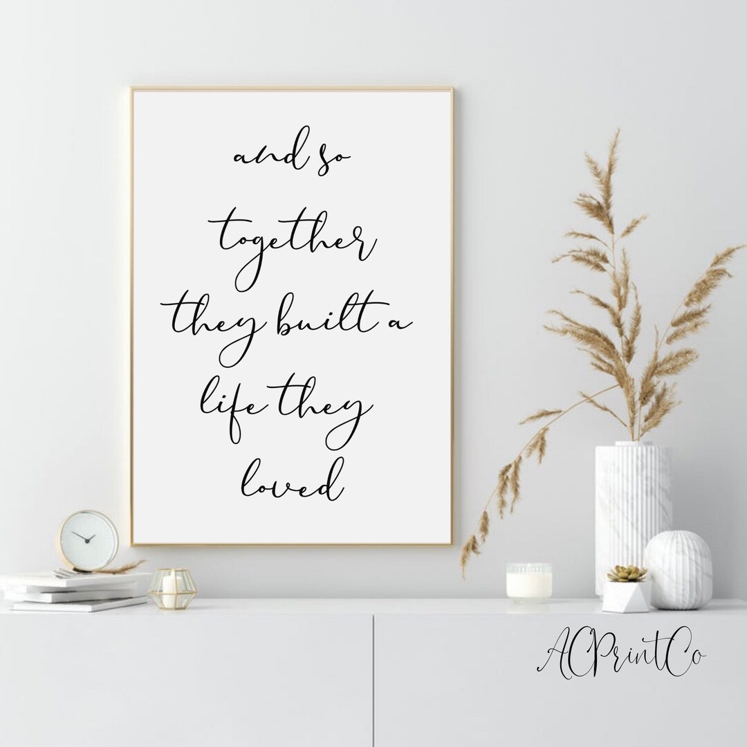 Together They Built A Life They Loved Print Family Home - Etsy
