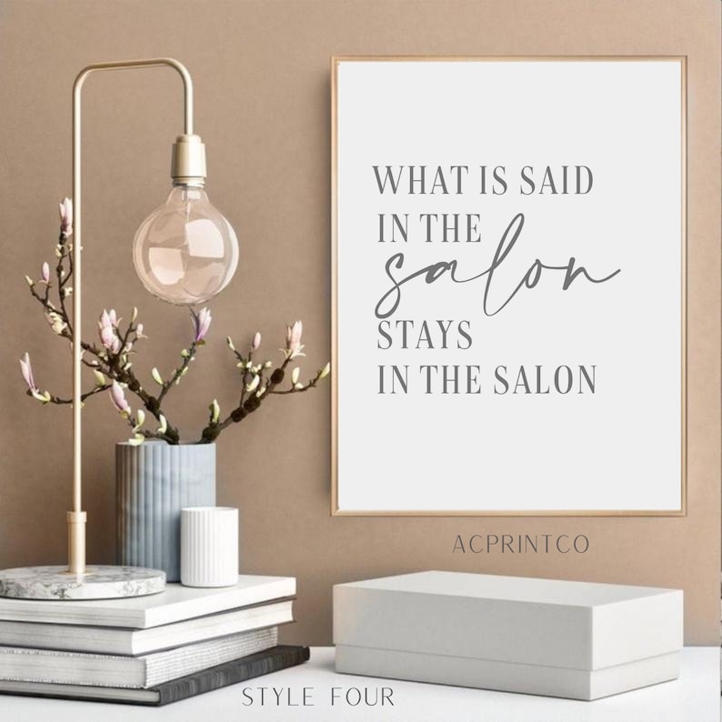 Salon Art What Is Said In The Salon Stays In The Salon Print | Etsy