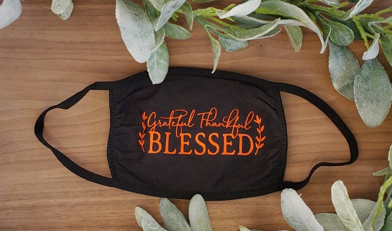 Thanksgiving Face Mask Grateful Thankful Blessed Holiday - Etsy