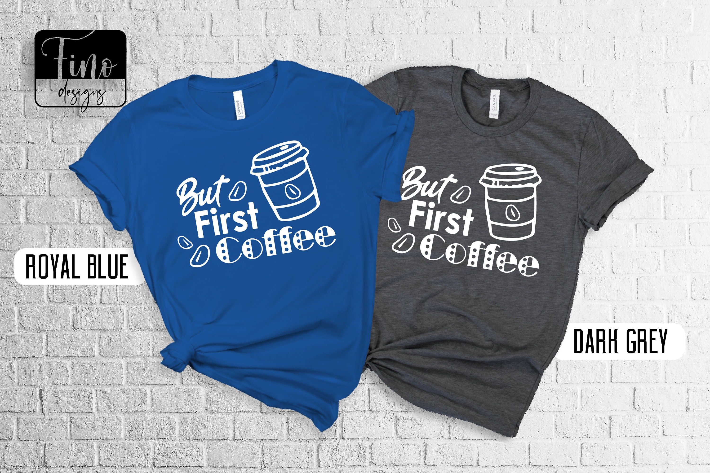 But First Coffee Shirt Coffee Lovers Shirt Coffee Shirt - Etsy