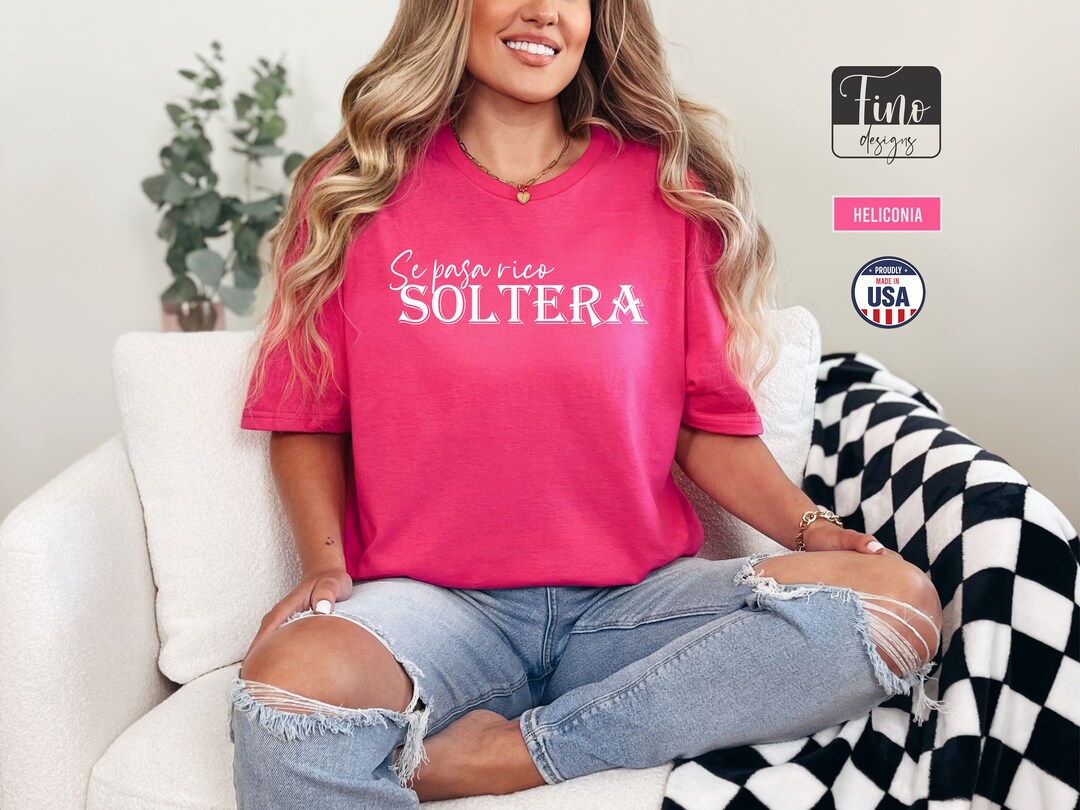 Se Pasa Rico Soltera Shirt, Shakira New Song Shirt, Single Graphic Tee ...
