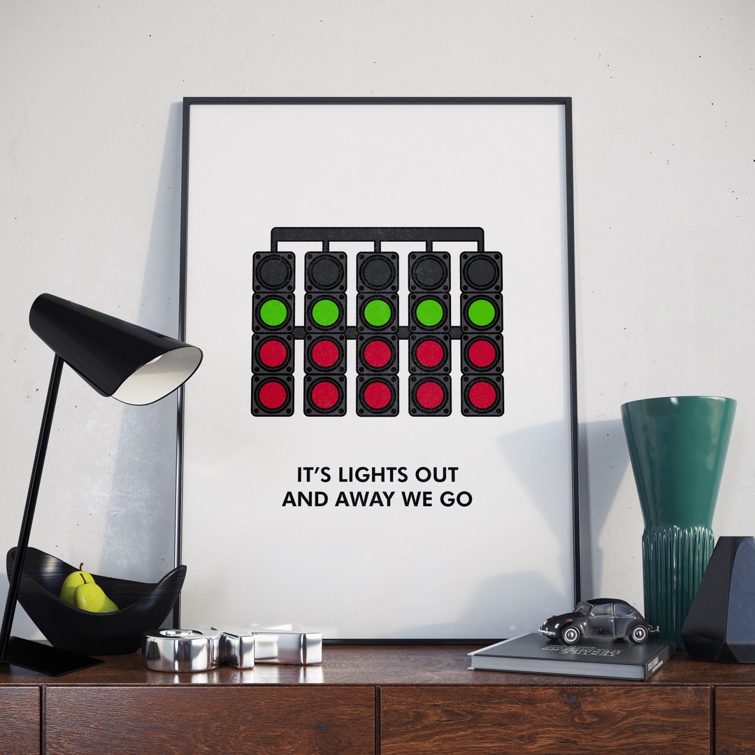 It's Lights Out and Away We Go Poster | F1 Poster | Formula 1 Prints ...