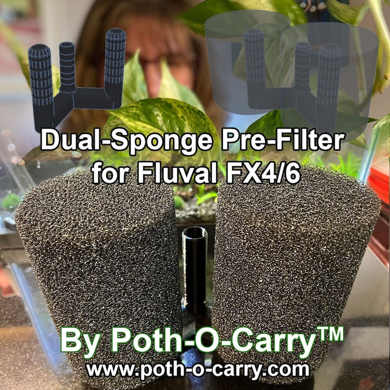 Dual-sponge Pre-filter for Your Fluval FX 2/4/6 and More, by Poth-o ...