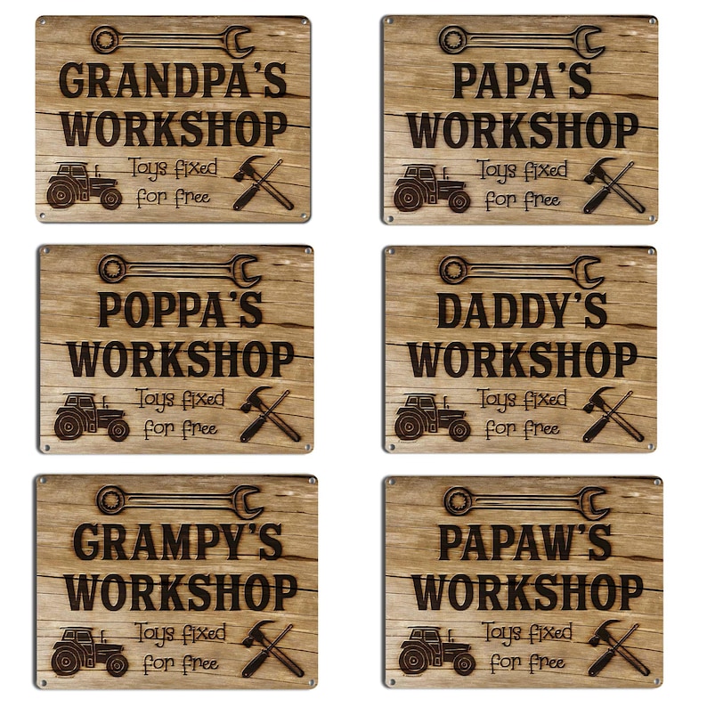 Workshop Signs for Grandpa, Papa, Poppa, Pappy, Abuelo, Daddy, Papaw ...