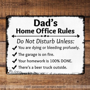 Funny Metal Office Sign | Dad's Home Office Rules, Do Not Disturb ...