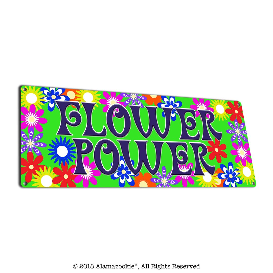 Flower Power | Metal Sign | 60s Era Hippie Quotes Wall Decor | Hippy ...